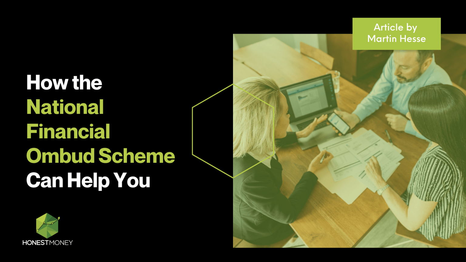How the National Financial Ombud Scheme Can Help You - Honest Money