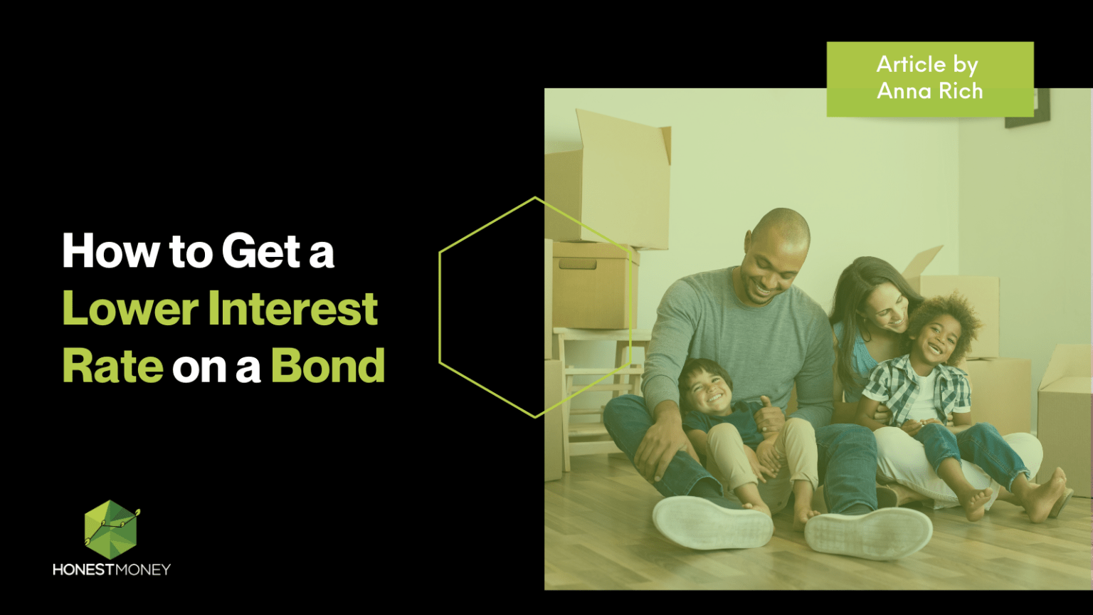 How to Get a Lower Interest Rate on a Bond - Honest Money