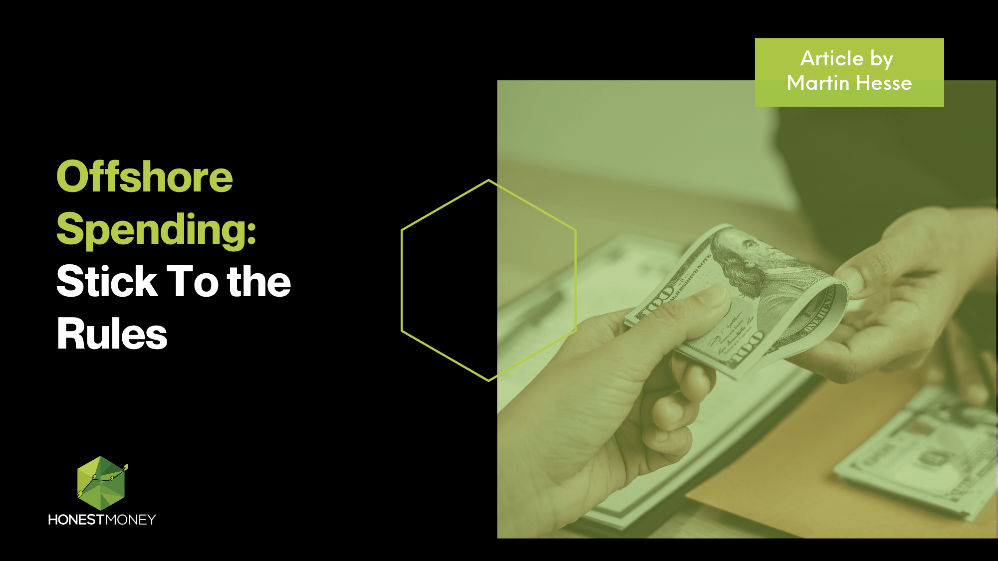 Offshore Spending: Stick To the Rules - Honest Money