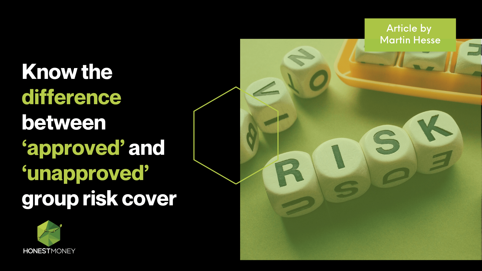 Know the difference between ‘approved’ and ‘unapproved’ group risk ...