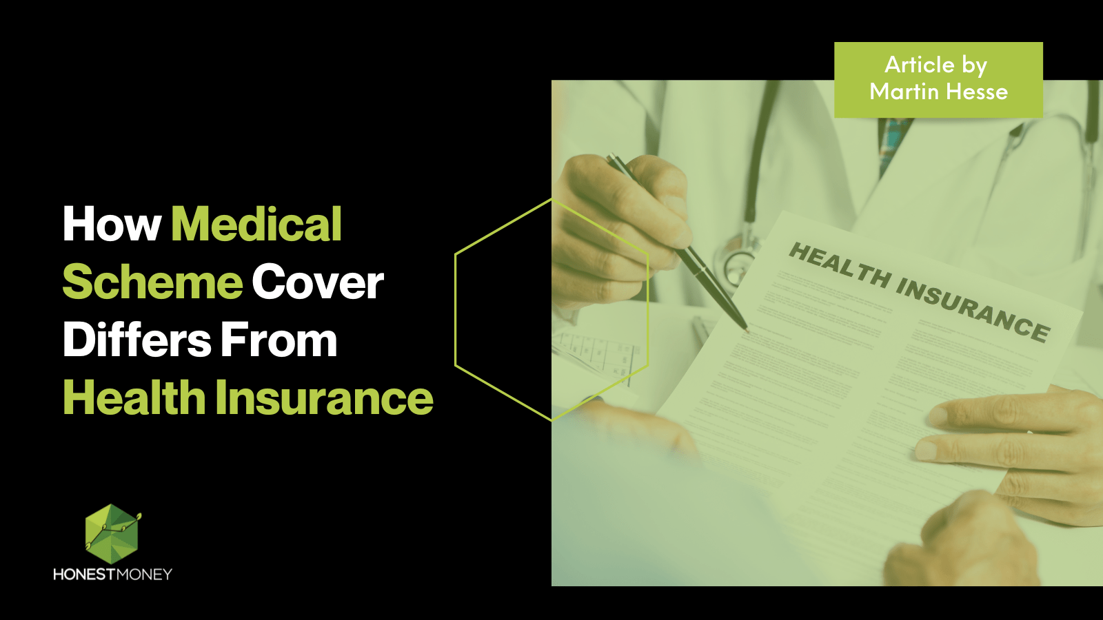How Medical Scheme Cover Differs From Health Insurance - Honest Money