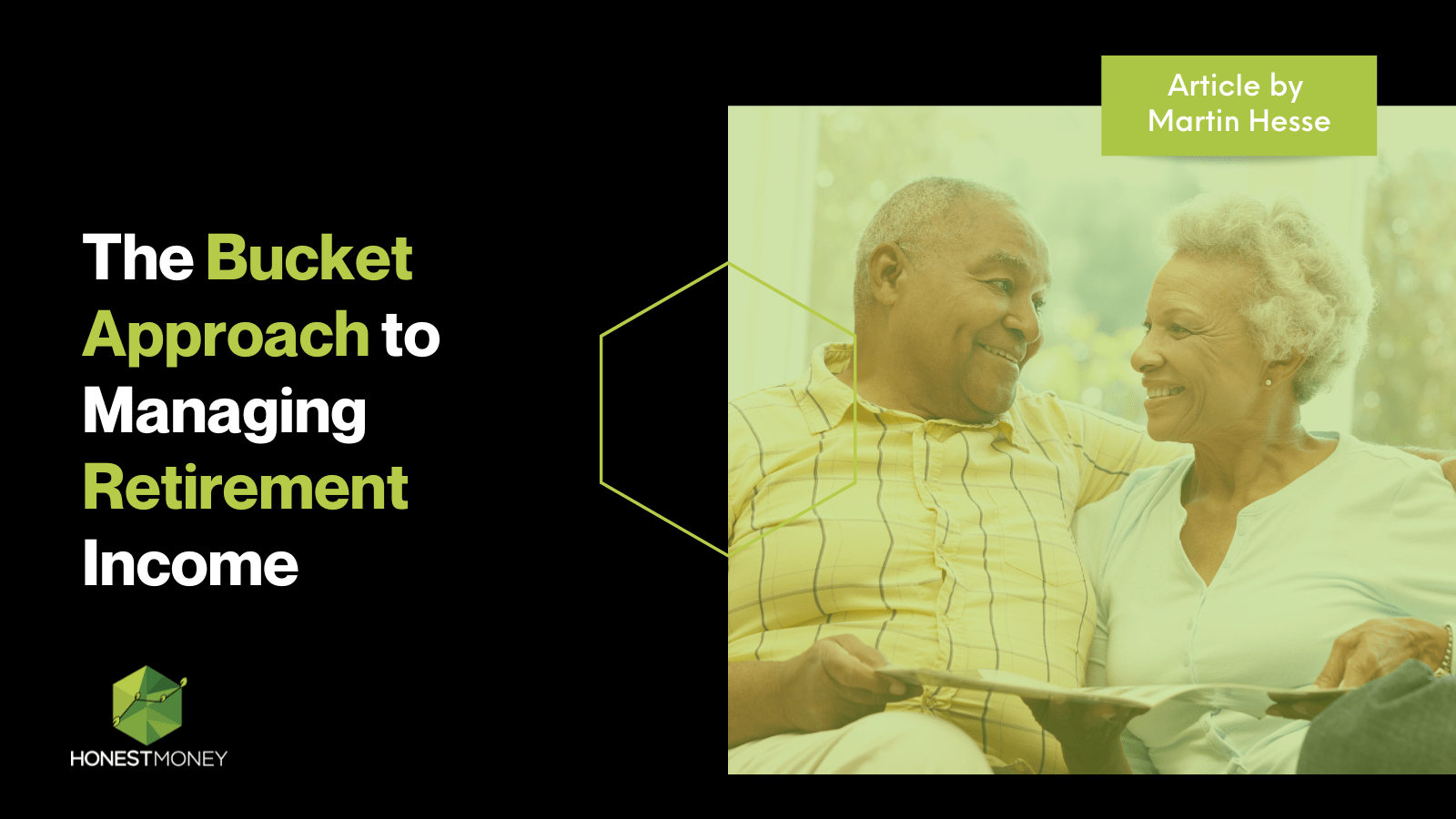 The Bucket Approach to Managing Retirement Income - Honest Money