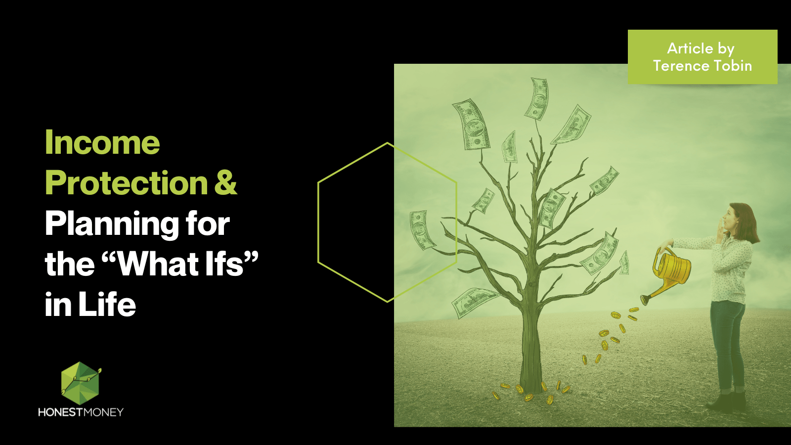 Income Protection and Planning for the “What Ifs” in Life - Honest Money
