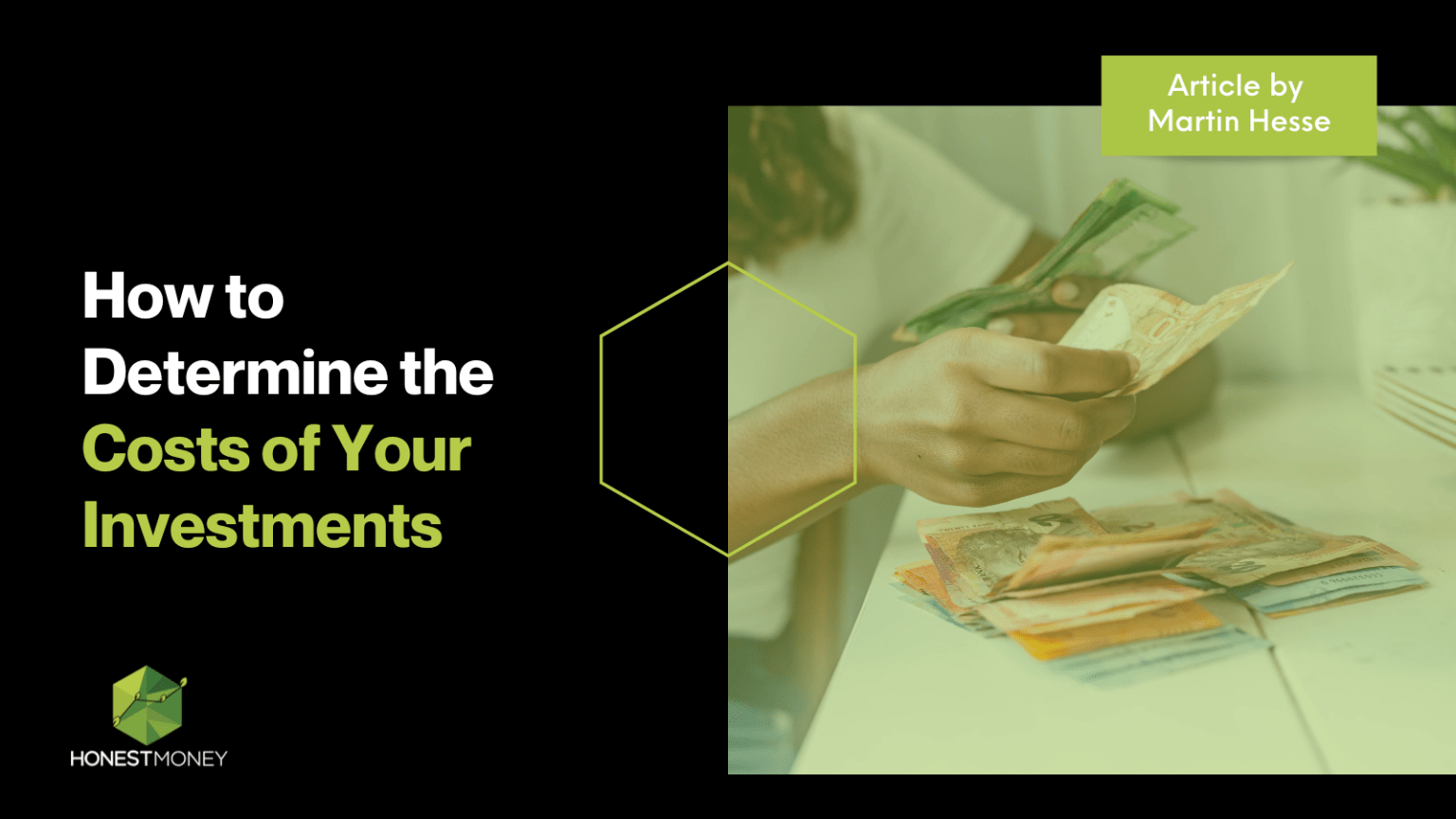 How to Determine the Costs of Your Investments - Honest Money